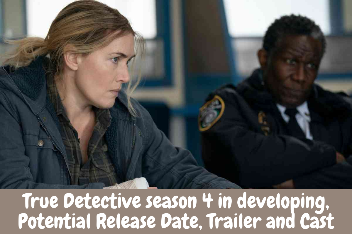 True Detective season 4 in developing, Potential Release Date, Trailer ...