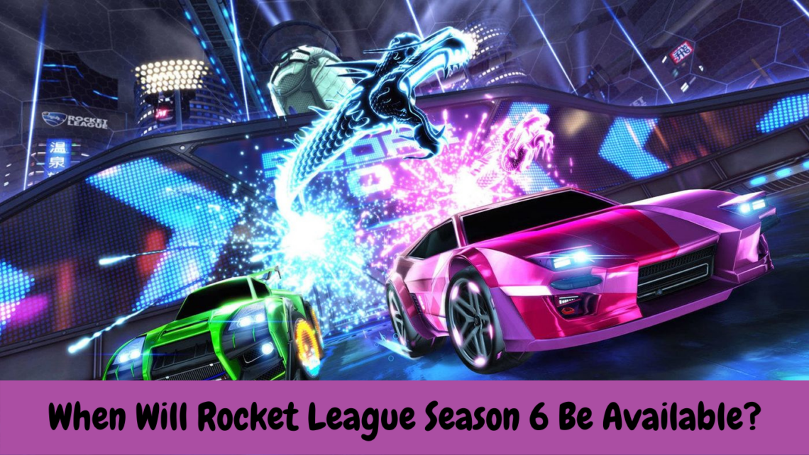 Rocket League gets animated in Season 6 - Release Date, Cars, Trailer ...