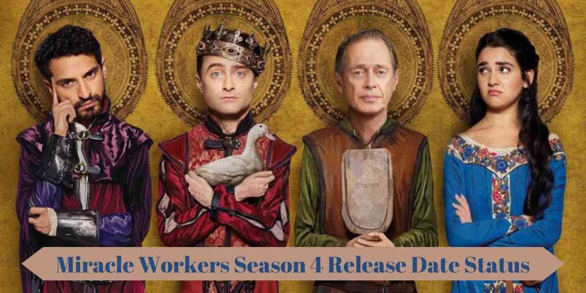 Miracle Workers Season 4 Release Date Status - Honest News Reporter